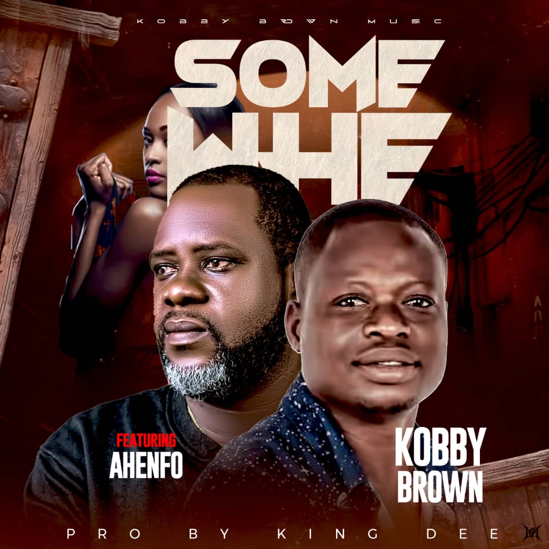 Kobby Brown Unveils Soulful New Single “Some Wh3” Featuring Highlife ...